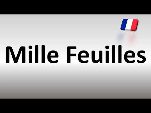 How to Pronounce Mille Feuilles (French)
