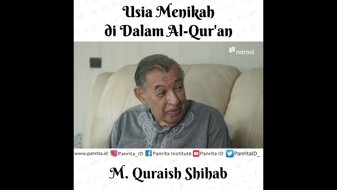 Usia Menikah di Dalam Al-Qur'an 💕| M. Quraish Shihab
