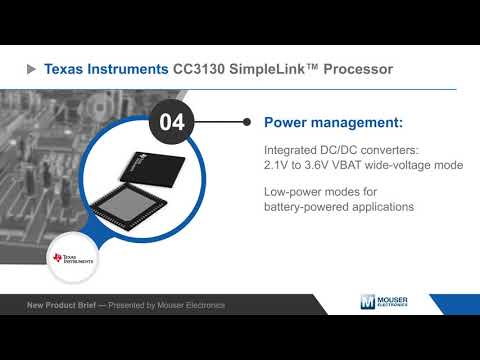Texas Instruments CC3130 SimpleLink Wi-Fi Wireless Network Processor — New Product Brief | Mouser