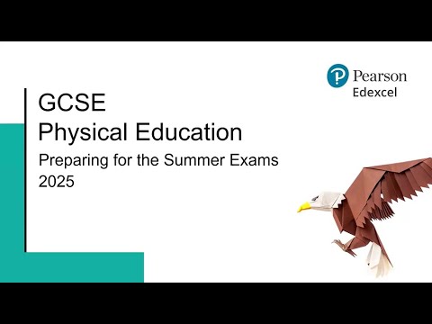 GCSE PE: Preparing for the Summer Exam