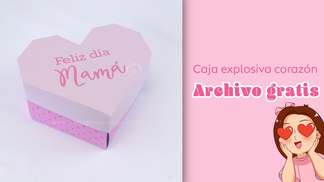Caja EXPLOSIVA GRATIS: día de la madre