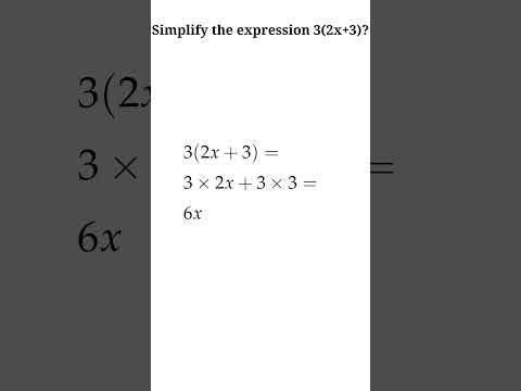 Simplify the expansion 3(2x+3)