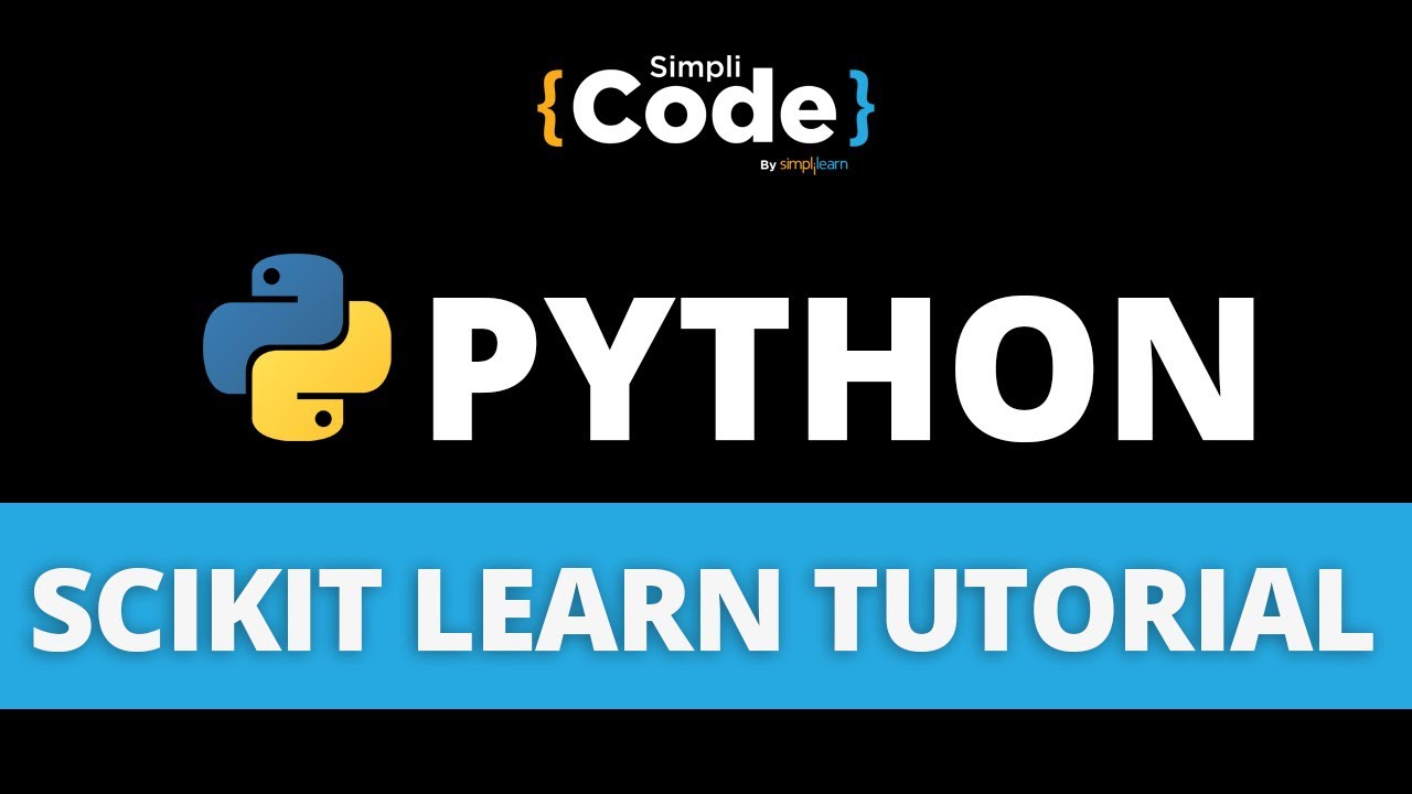 Scikit Learn Tutorial | Sklearn Python Tutorial | Python for Data Science Training | SimpliCode