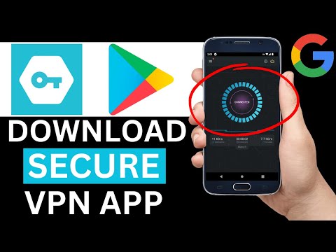 How To Download Secure VPN App From Play Store (Step By Step)