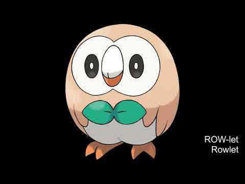 How to Pronounce Rowlet (American English) Generation 7