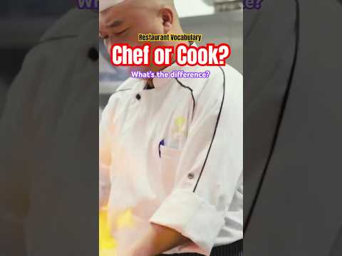 👨🏽🍳Chef or Cook? What is a Chef? What is a Cook? #chef #cook #kitchen #restaurant #vocabulary