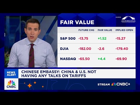 Chinese Embassy: China & U.S. not having any talks on tariffs, U.S. should stop creating confusion