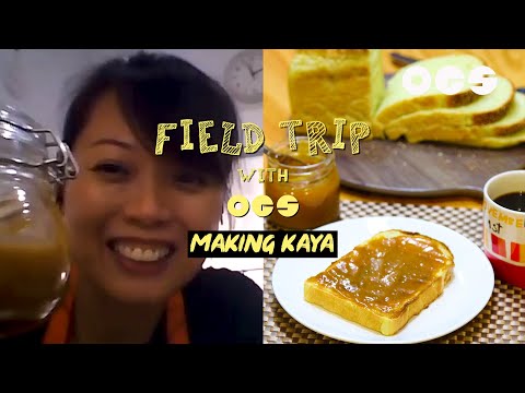 Hainanese Kaya Spread From Scratch! | OGS Field Trip