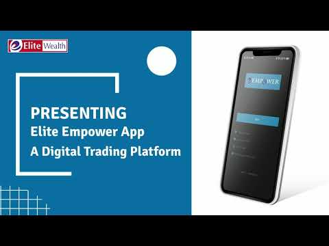 Trade Any Time any where with Elite Empower Trading App
