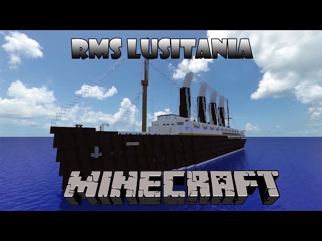 RMS Lusitania Minecraft Map