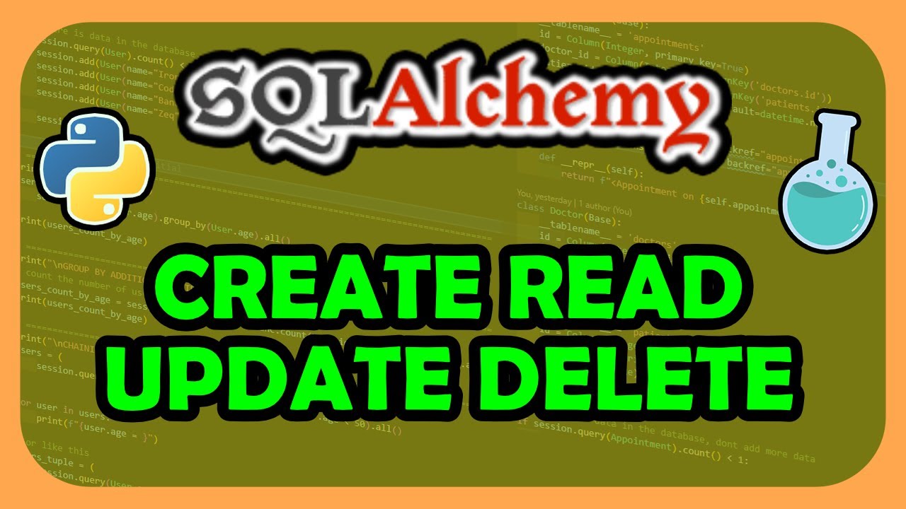 Python SQLAlchemy ORM -  CREATE, READ, UPDATE, DELETE Data