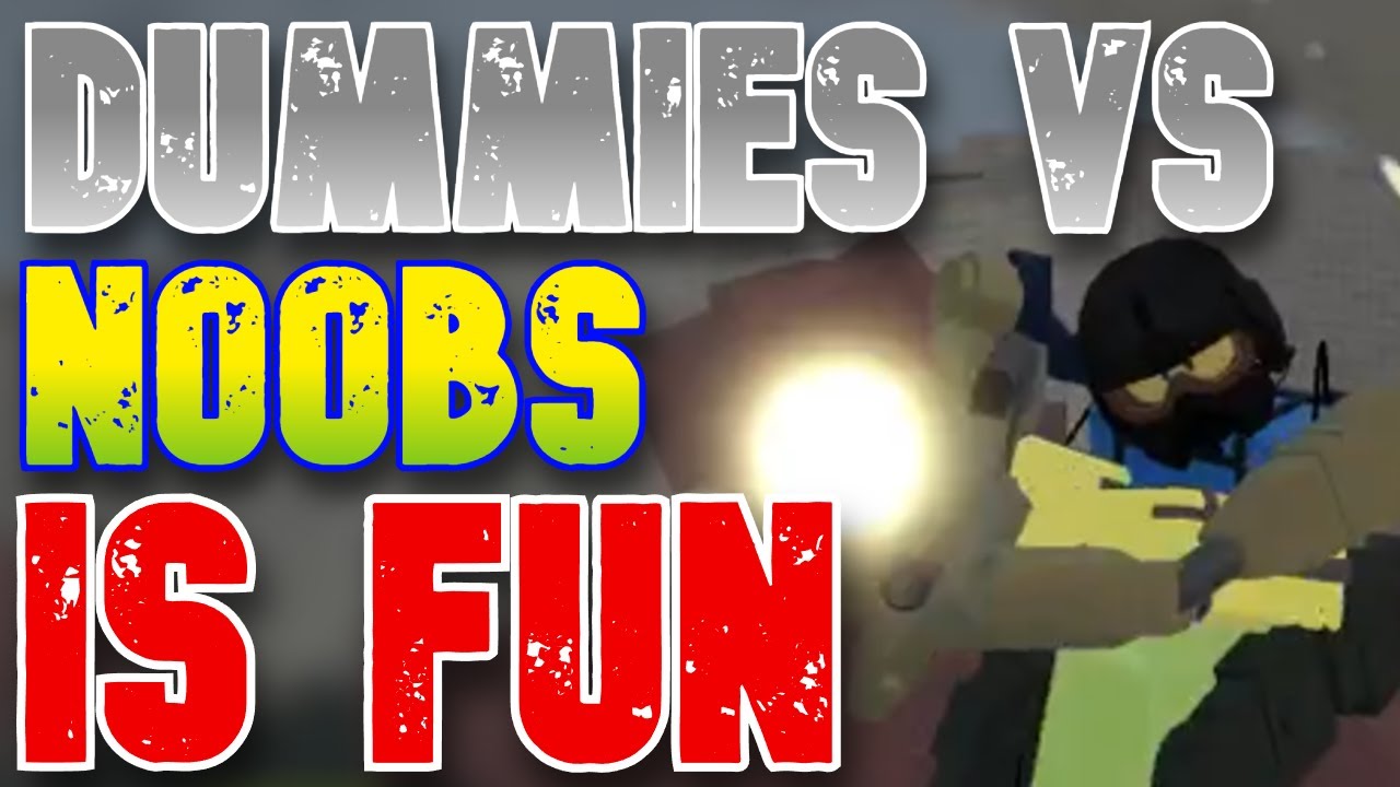 Dummies Vs Noobs Is A Fun Game...