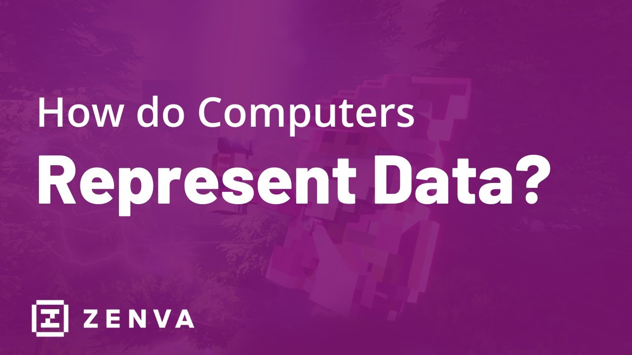 How do Computers Represent DATA?