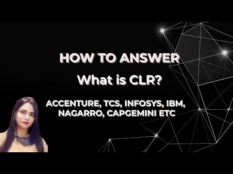 What is CLR | Components of CLR | Educational Reel
