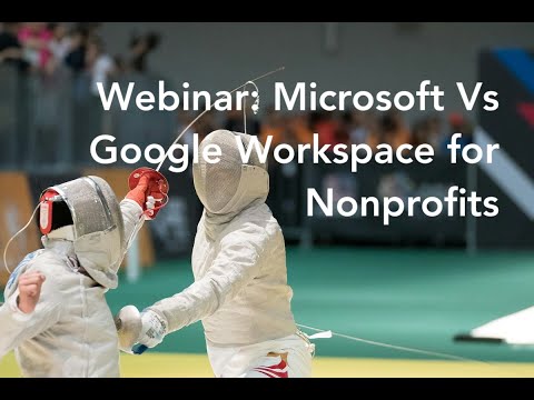 Microsoft VS Google Workspace for Nonprofits