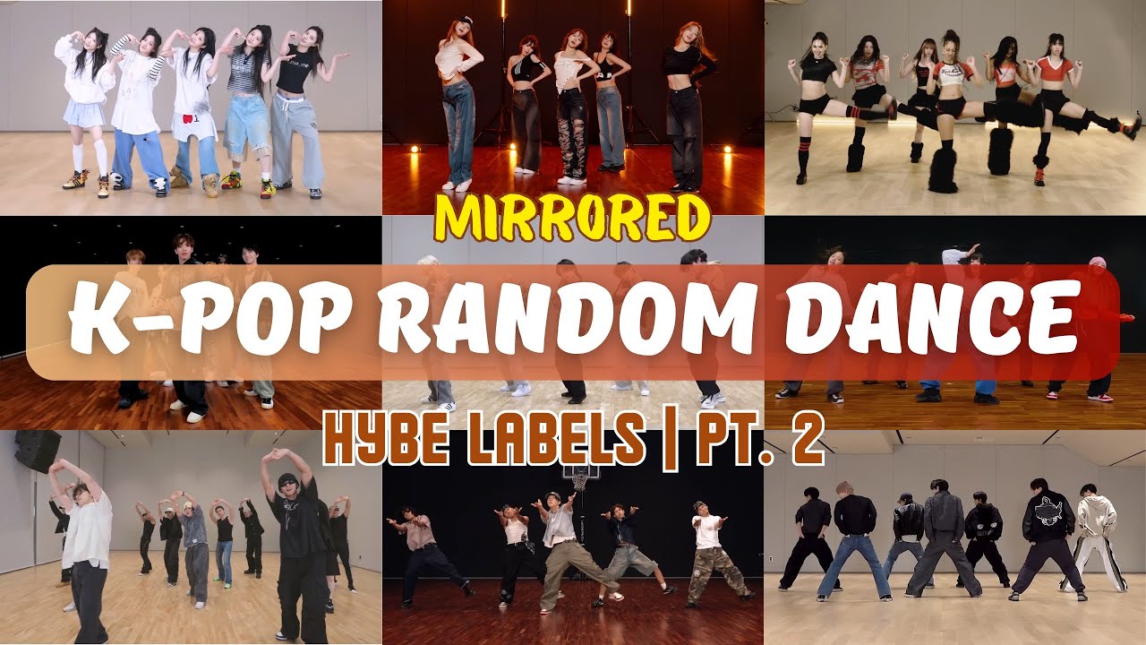 [MIRRORED] HYBE RANDOM DANCE || PT. 2