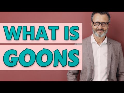 Goons | Meaning of goons 📖