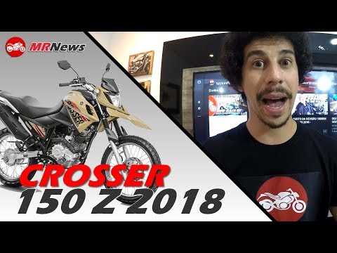 NOVA CROSSER 150 Z 2018, PREÇO E DETALHES - MRNews #73