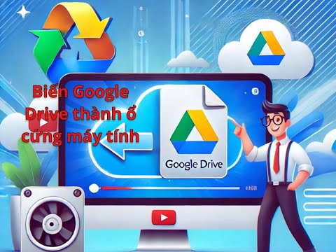 Dùng Google Drive Như Ổ Cứng Máy Tính – Tiện Lợi Chưa Từng Có! | Goodtech - Công Nghệ Tốt