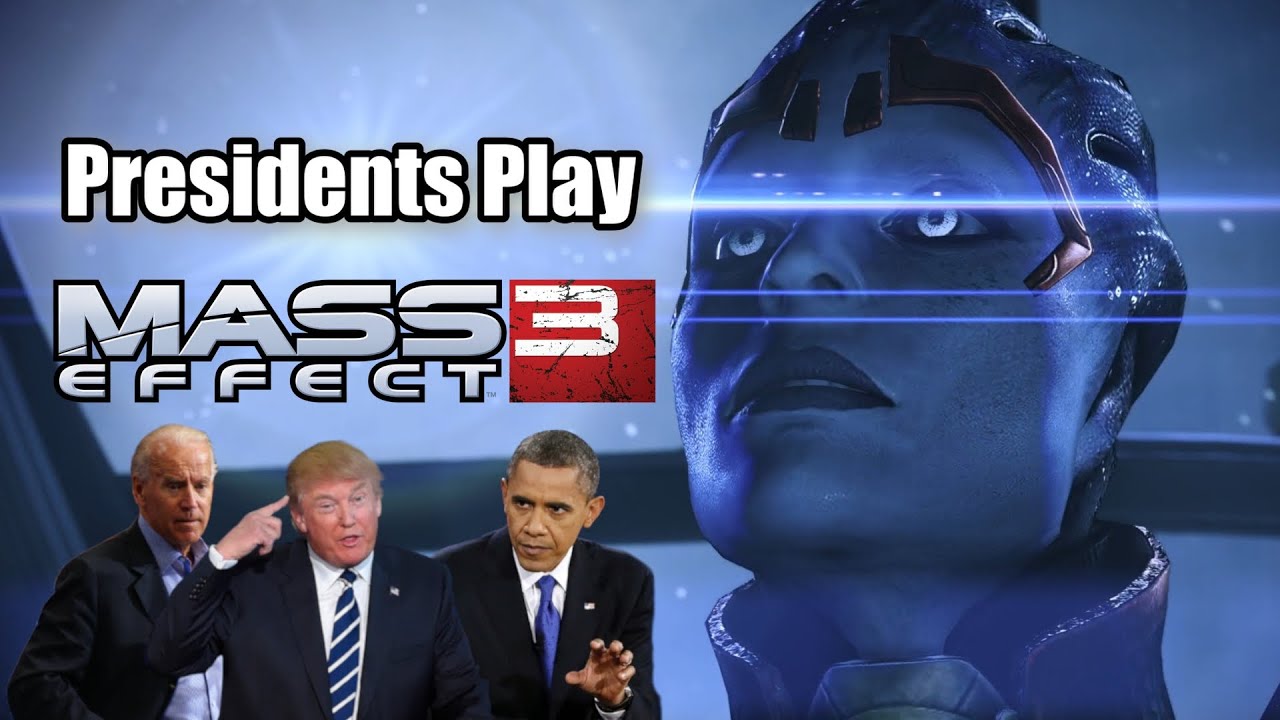Presidents Play Mass Effect 3 | Episode 9