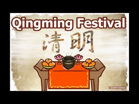 Chinese Qingming Festival - Festival of Pure Brightness (Chinese Traditional Holidays 2014)