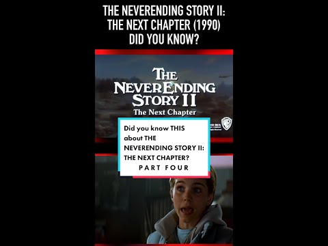 Did you know THIS about THE NEVERENDING STORY II: THE NEXT CHAPTER (1990)? Part Four