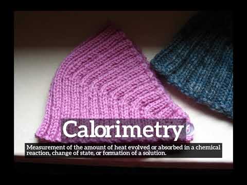 What is Calorimetry? | How to Say Calorimetry in English? | How Does Calorimetry Look?