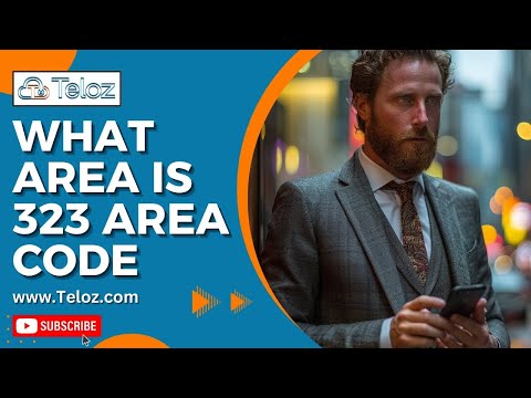 What Area is 323 Area Code? Discover the Locations with Teloz