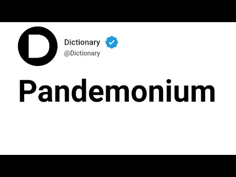 Pandemonium Meaning In English