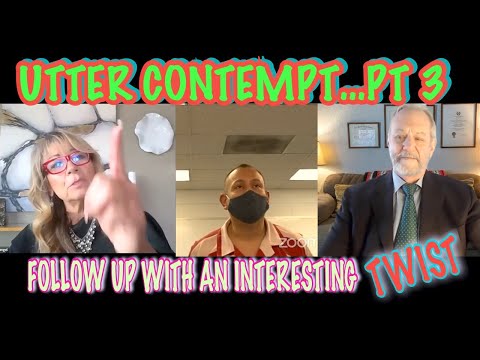 UTTER CONTEMPTā¦PART 3⦠!!! FOLLOW UP WITH AN INTERESTING TWIST !!!