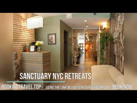 Sanctuary NYC Retreats