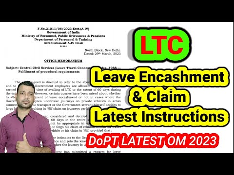 LTC Claim and Leave Encashment Latest Instructions
