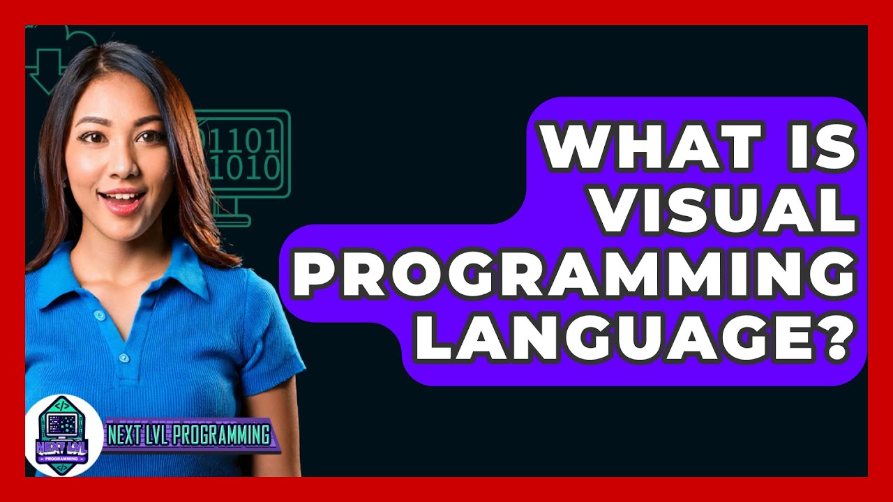 What Is Visual Programming Language? - Next LVL Programming