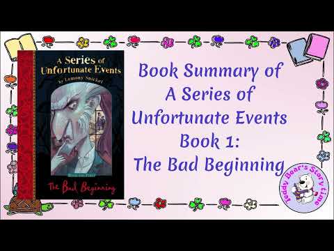 The Bad Beginning by Lemony Snicket | Book Summary | A Series of Unfortunate Events