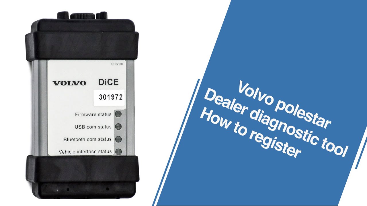 How to register a Volvo Polestar Dealer diagnostic tool