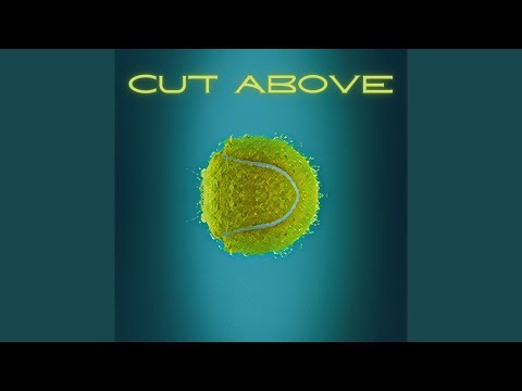 Cut Above