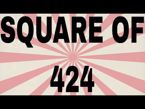 SQUARE OF 424