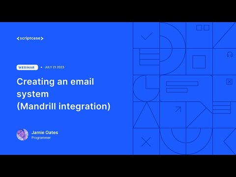 WEBINAR - Creating an email system (Mandrill integration) 1/2 {Programming}
