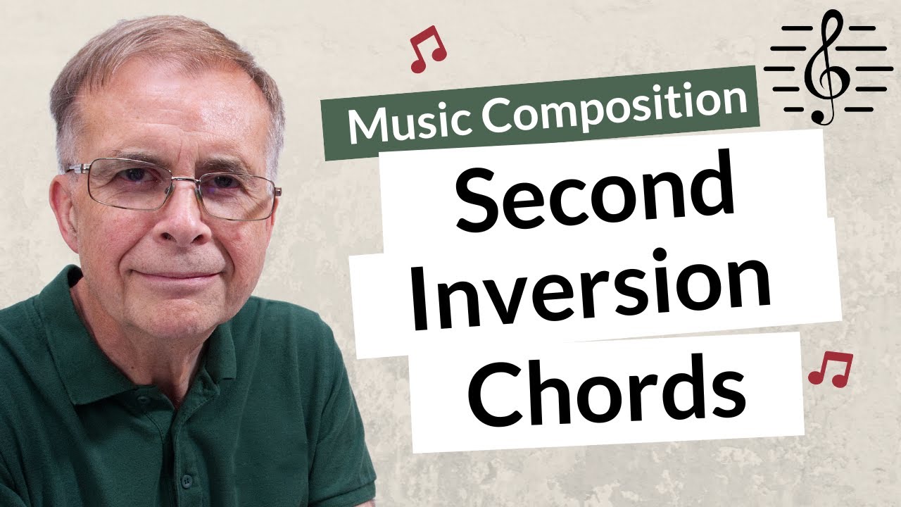 When Should You Use Second Inversion Chords? - Music Composition