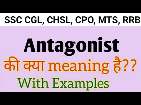 meaning of antagonist in hindi || Meaning of Antagonist