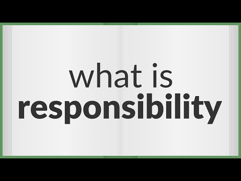 Responsibility | meaning of Responsibility