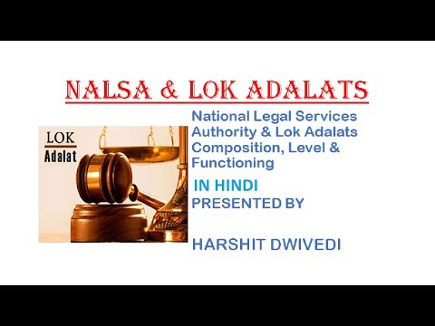 (Hindi) Lok Adalats - Composition & Functions, NALSA, Legal Services Act 1987