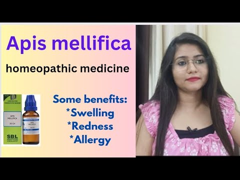 Apis mellifica homeopathic medicine benefits & symptoms ! Apis mel for redness ,swelling & allergy !