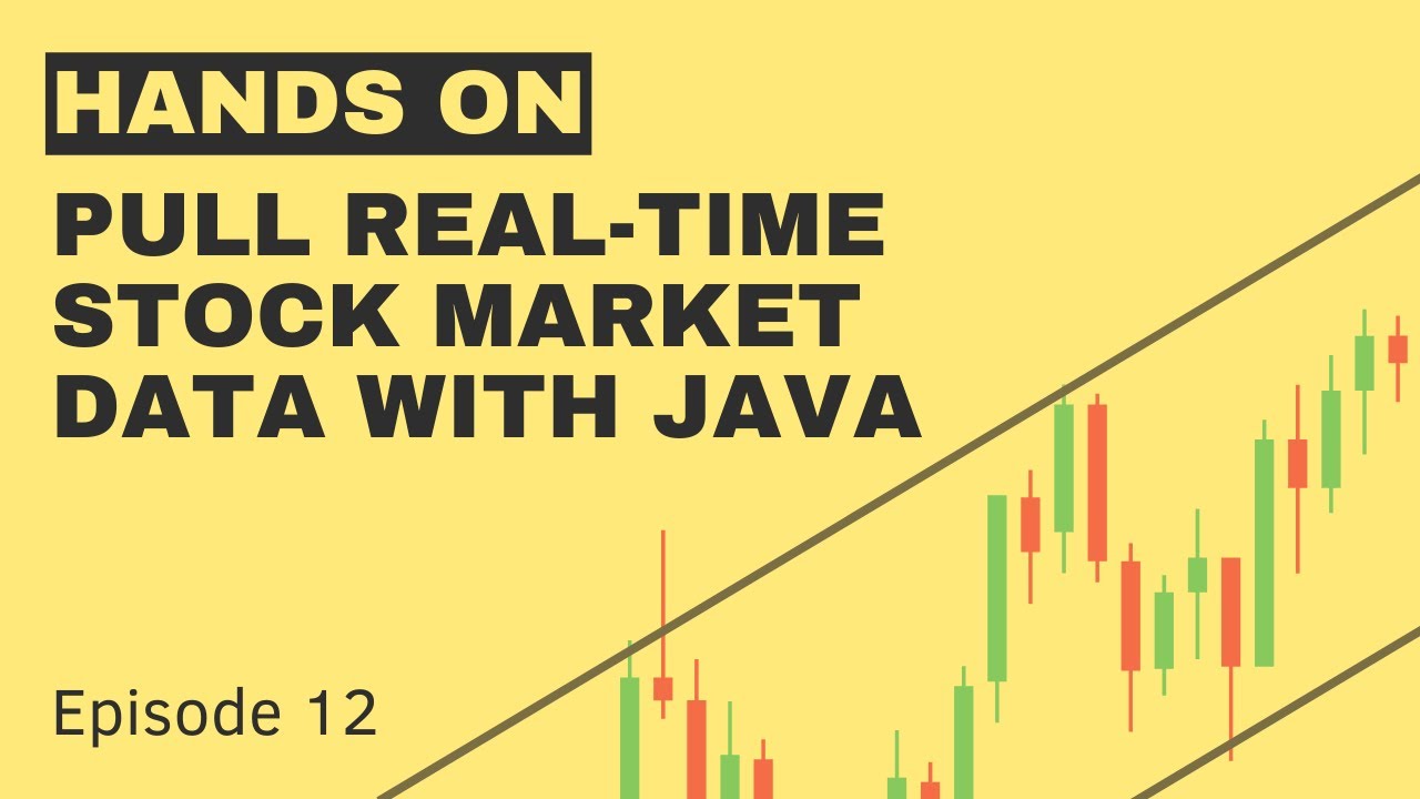 Pull real-time stock market data with Java