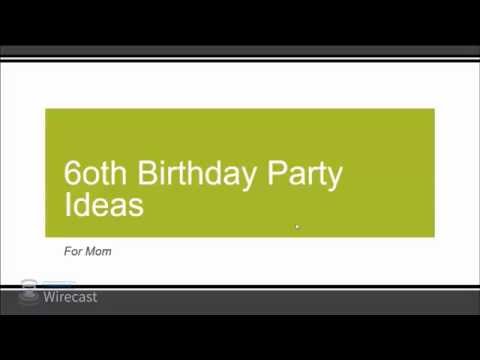 Great 60th Birthday Party Ideas for Mom
