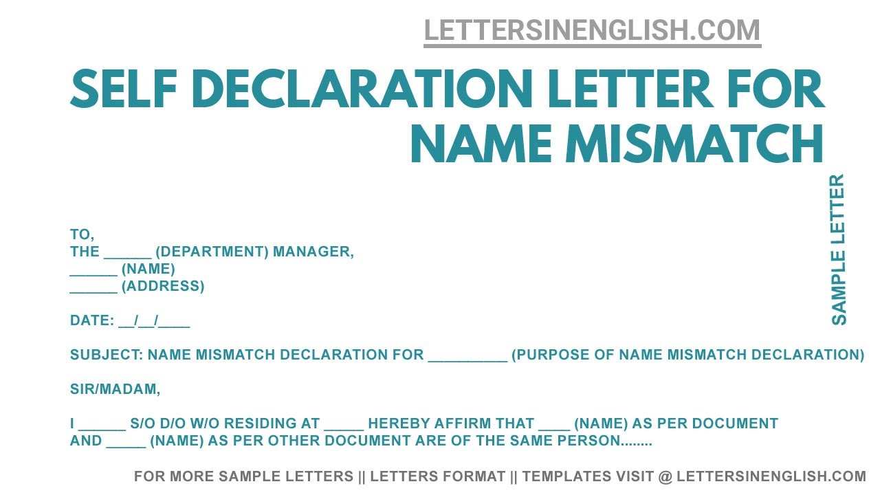 Self Declaration Letter for Name Mismatch – Self Declaration Letter Sample