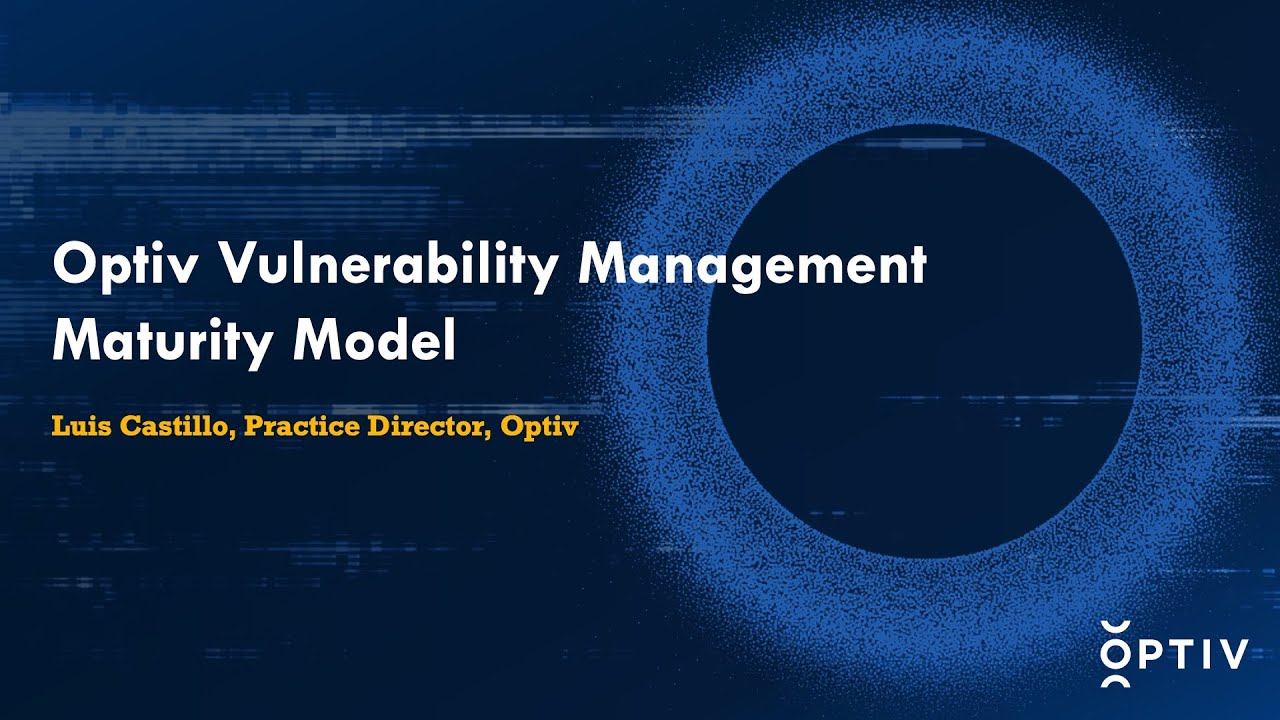 Optiv Vulnerability Management Maturity Model