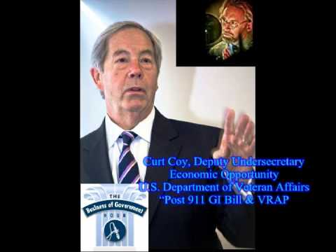 Curt Coy, VA's Deputy Under Scretary for Economic Opportunity - Post 911 GI & VRAP