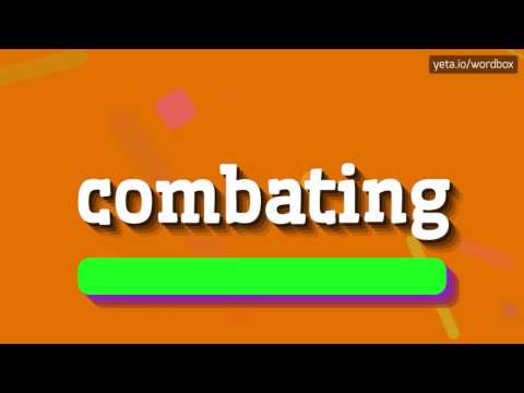 COMBATING - HOW TO PRONOUNCE IT!?