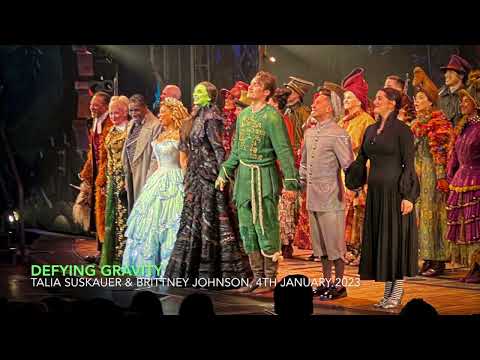 Defying Gravity - Talia Suskauer & Brittney Johnson | WICKED Broadway | 4th January 2023